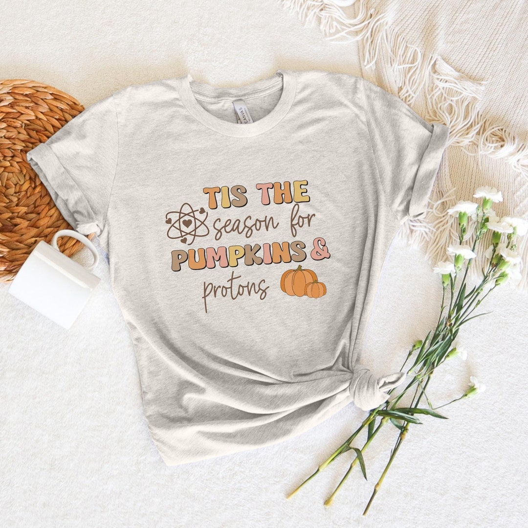 Proton Therapist Shirt, Radiation Oncology, Proton Therapy Shirt, Fall ...