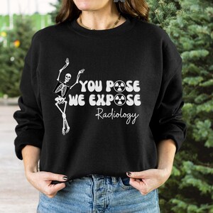 Radiology Sweatshirt, Radiologist Gifts, Xray Tech, Rad Tech, Radiology ...