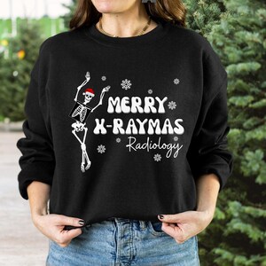 Christmas Radiology Sweatshirt, Radiologist Gifts, Xray Tech, Rad Tech ...