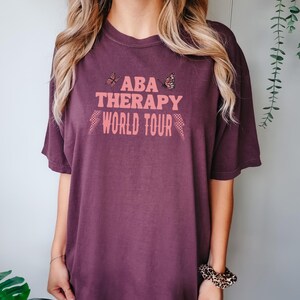 Aba Shirt, Applied Behavior Therapy, Behavior Therapist, ABA World Tour ...