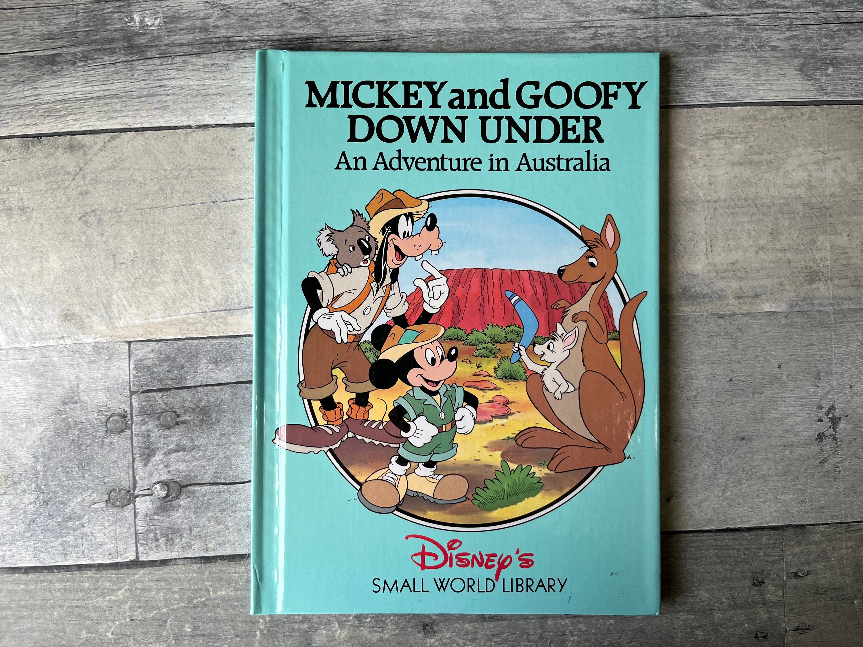 Mickey and Goofy Down Under an Adventure in Australia Disney's Small ...