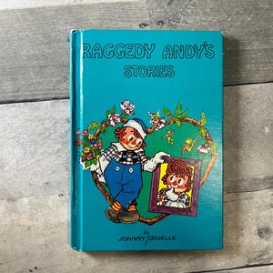 The Raggedy Andy Stories by Johnny Gruelle - Vintage Hardcover Book ...