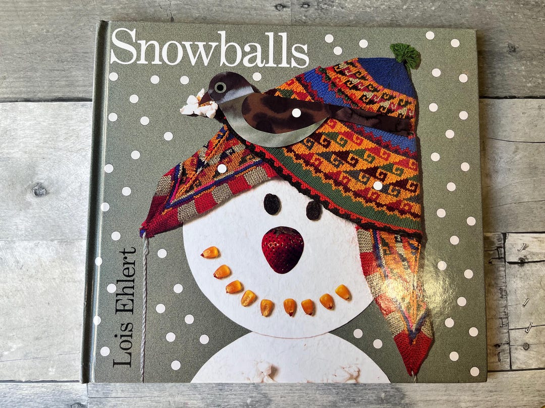 Snowballs by Lois Ehlert Vintage Children's Book Hardcover 1995 - Etsy