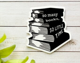 Bookstore Sticker, Book Lover Sticker, Bookish Sticker, so Many Books ...