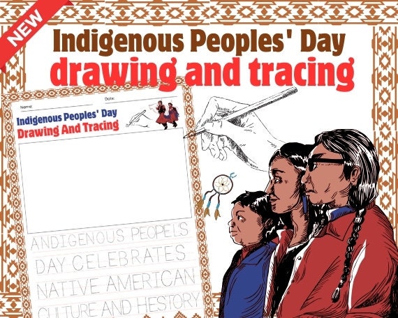 Indigenous Peoples' Day Drawing & Tracing Worksheet | Art and Culture ...