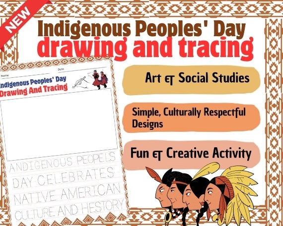 Indigenous Peoples' Day Drawing & Tracing Worksheet | Art and Culture ...