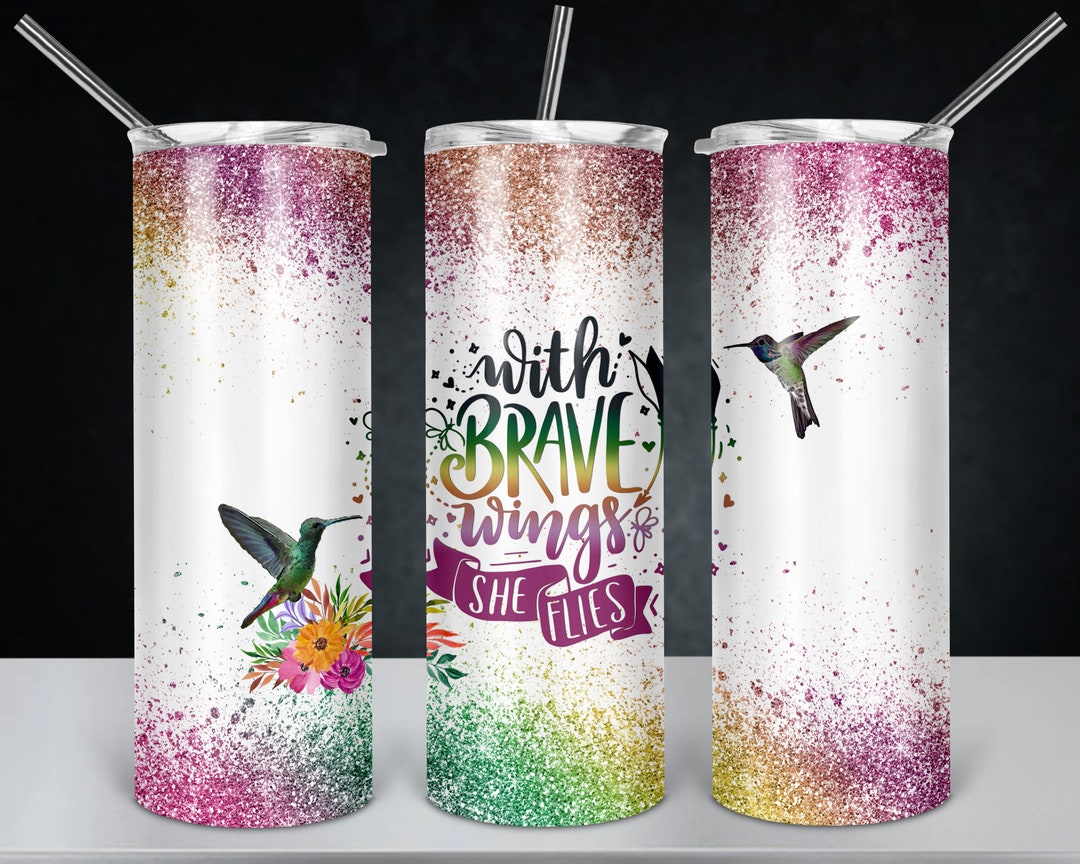 Hummingbirds - With Brave Wings She Flies Tumbler - Digital Download - Etsy