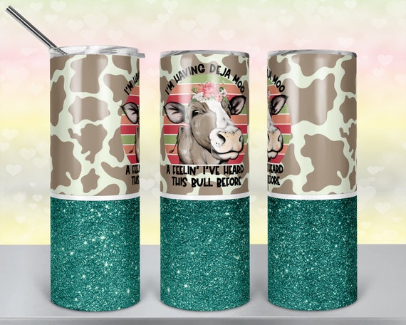 Deja Moo Tumbler Design Digital Download | Etsy