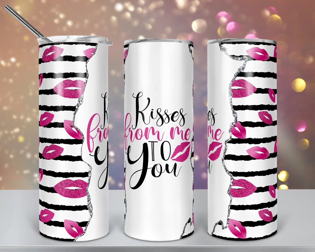Kisses Valentines Tumbler Design - Digital Download - Etsy