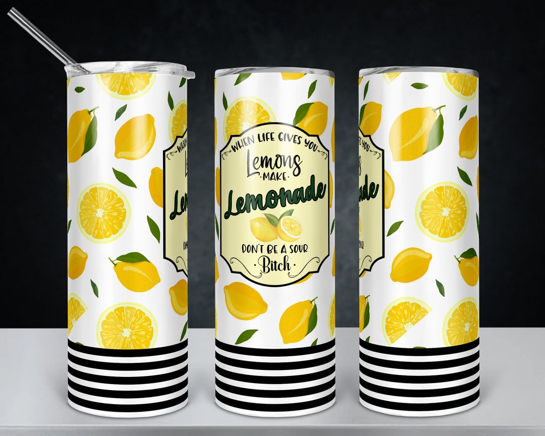 Lemonade Sour Bitch Summer Tumbler Design - Digital Download - Etsy