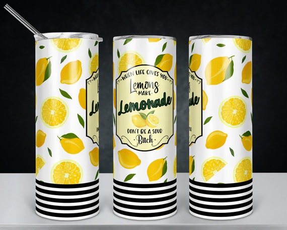 Lemonade Sour Bitch Summer Tumbler Design Digital Download - Etsy