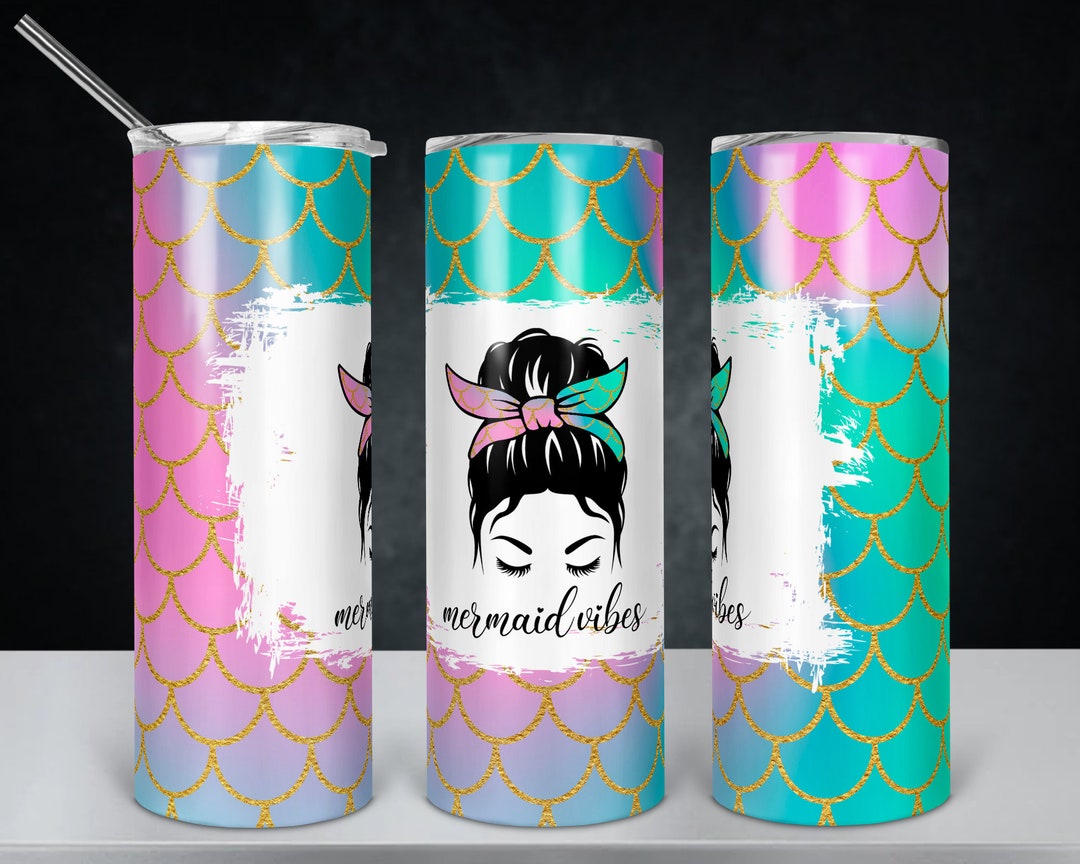 Mermaid Vibes Messy Bun Tumbler Design - Digital Download - Etsy