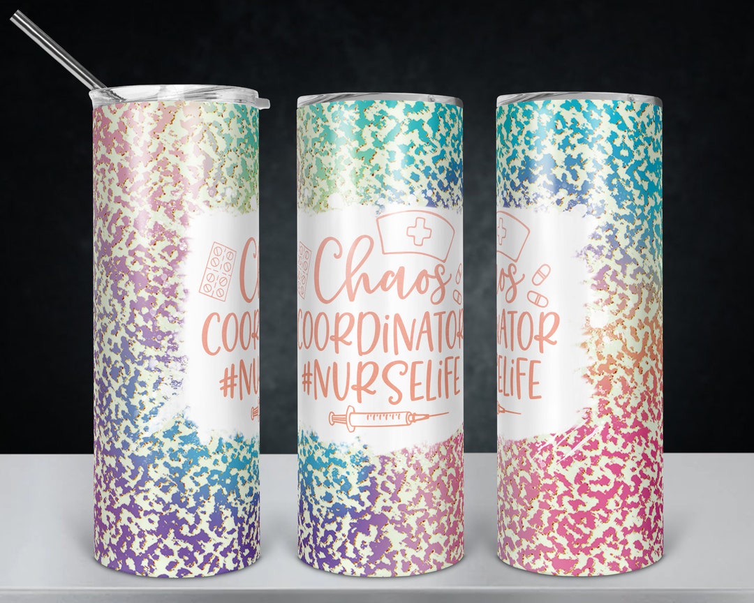 Chaos Coordinator Nurse Life Tumbler Design - Digital Download - Etsy