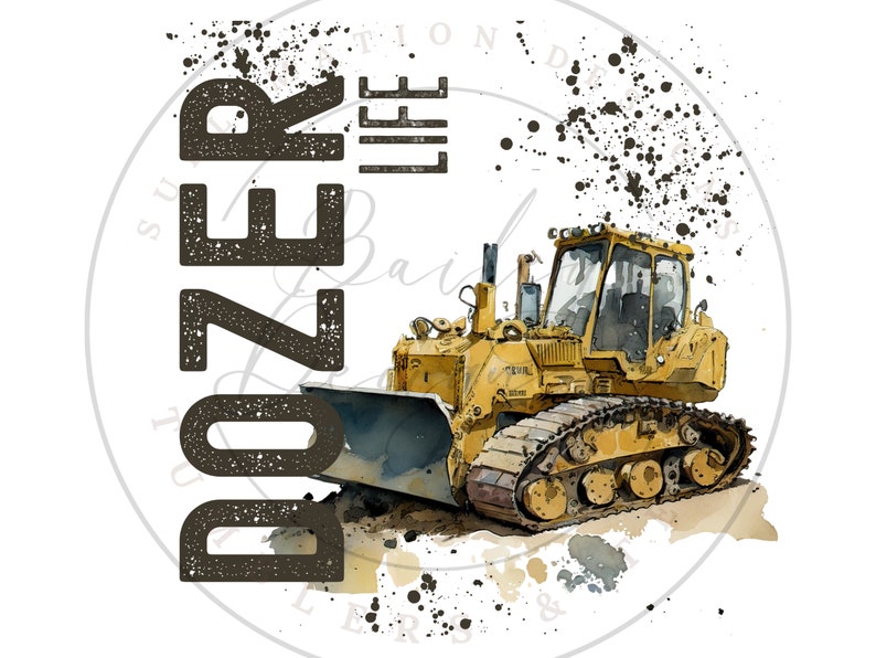 Bulldozer PNG Dozer Life Digital Download Construction - Etsy