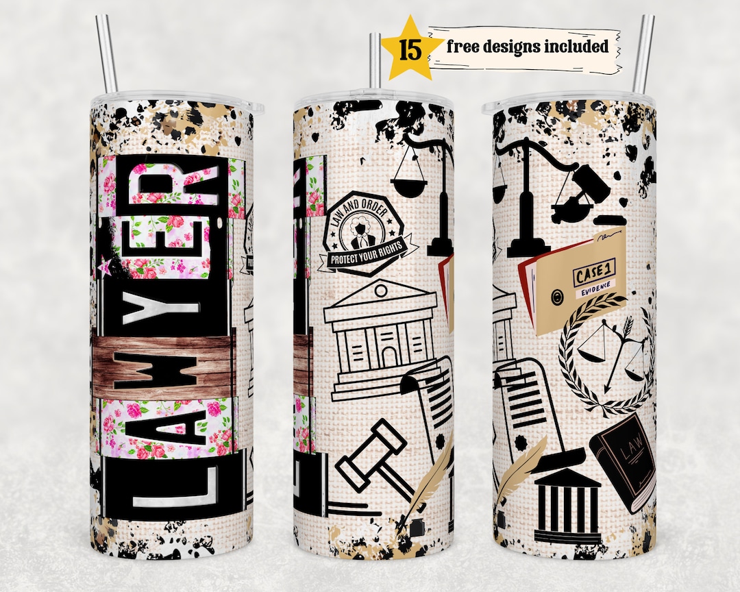 Lawyer 20 Oz Skinny Tumbler Sublimation Wrap, 20 Oz Tumbler Law Design ...