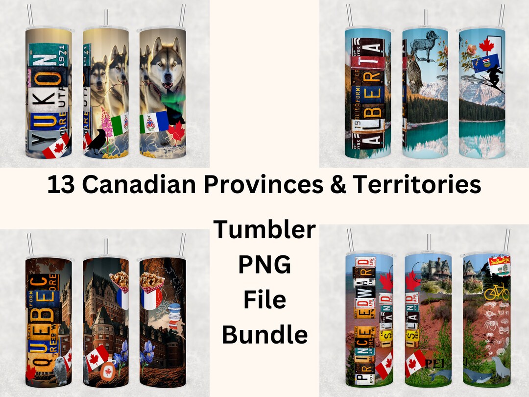 All 13 Canadian Provinces and Territories Tumbler Wraps Bundle 20oz ...