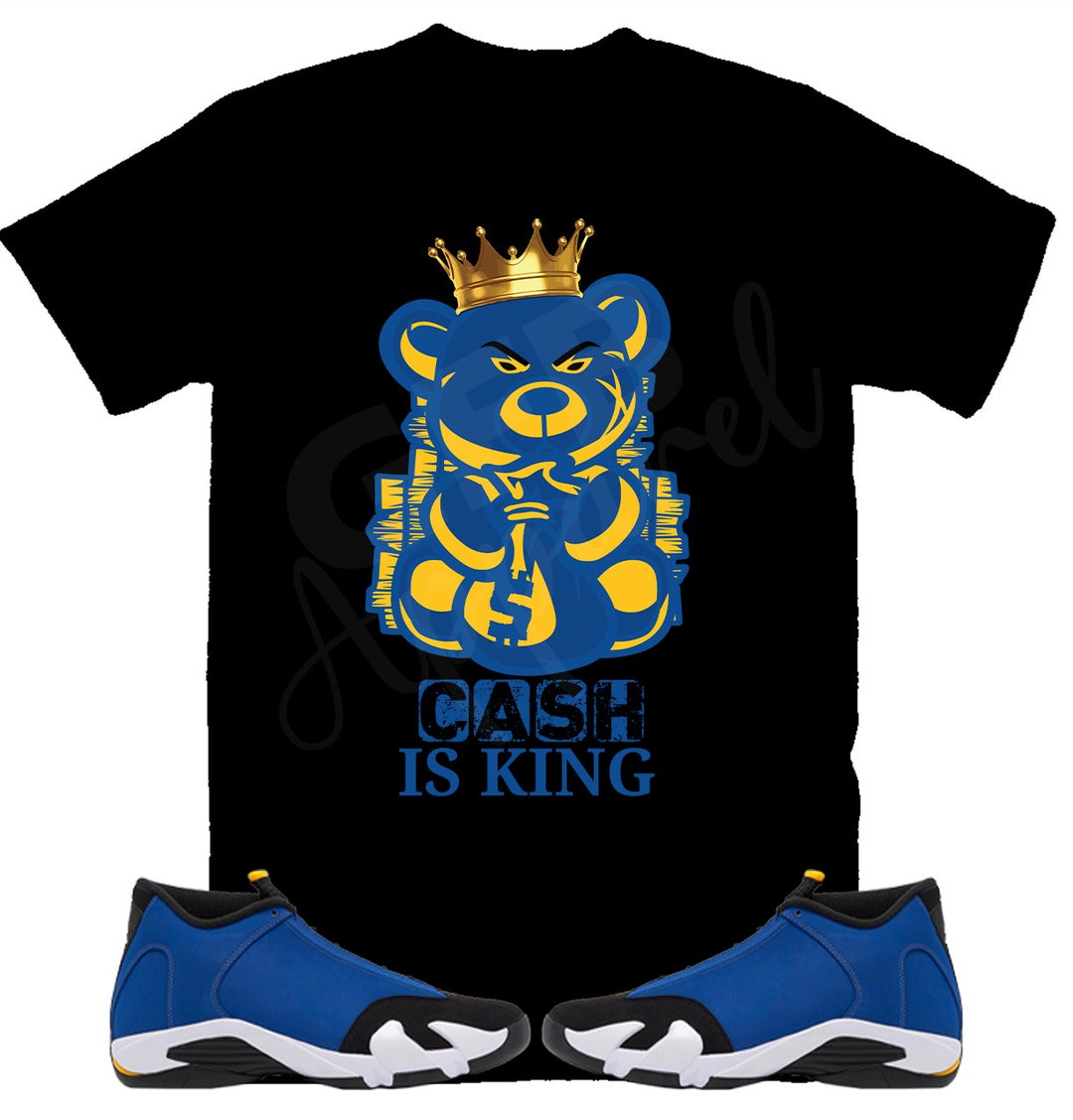 Cash is King Shirt to Match Retro 14 Laney, Laney 14s Shirt - Etsy