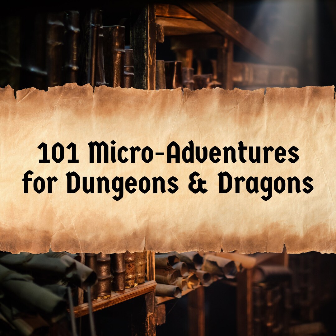 101 Micro-adventures for Dnd | Dungeons and Dragons | Dungeon Master ...