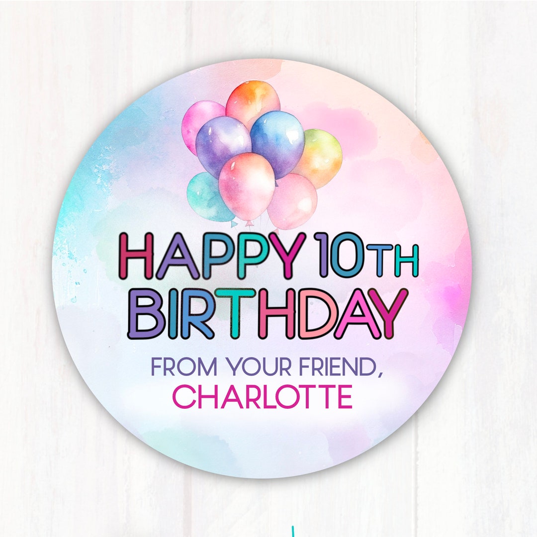 Happy 10th Birthday Stickers - Personalized Happy 10th Birthday ...
