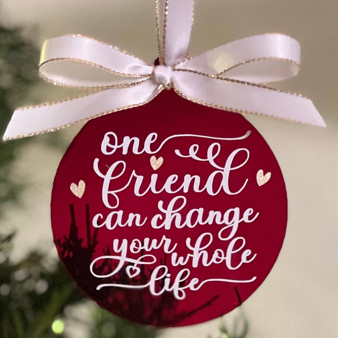 One of a Kind Friend, Best Friendship Ornament, Meaningful Gift for ...