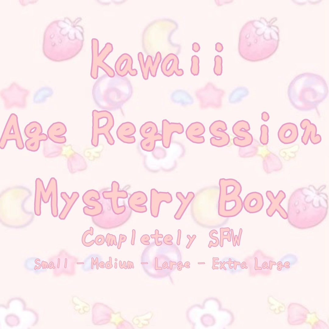 Kawaii Age Regression Mystery Box Customizable Multiple Sizes ...