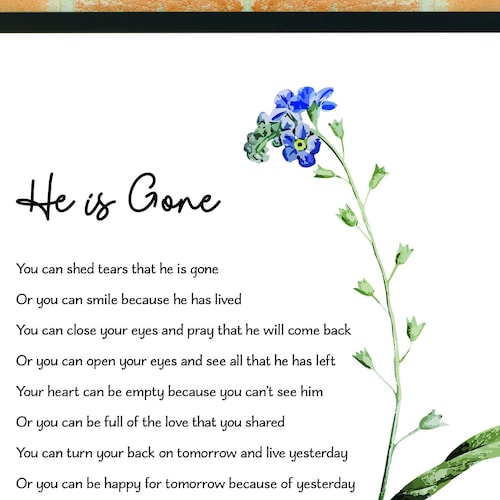 He is Gone David Harkins Poem Funeral Grief Mourning - Etsy UK