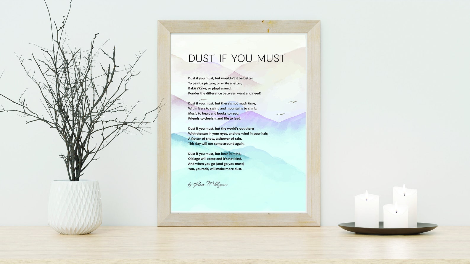Dust If You Must Rose Milligan Poem Nature Quote - Etsy UK
