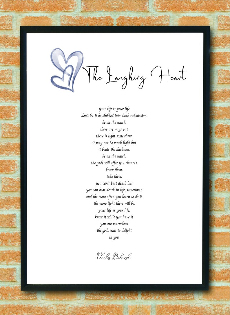 The Laughing Heart Charles Bukowski Poem Life Positive - Etsy