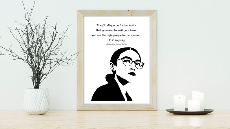 Do It Anyway Alexandria Ocasio-cortez AOC Quotes - Etsy