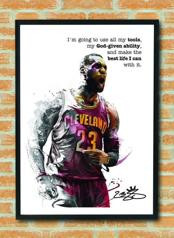 Lebron James Quote Printable Poster Quotes Tools Gift | Etsy