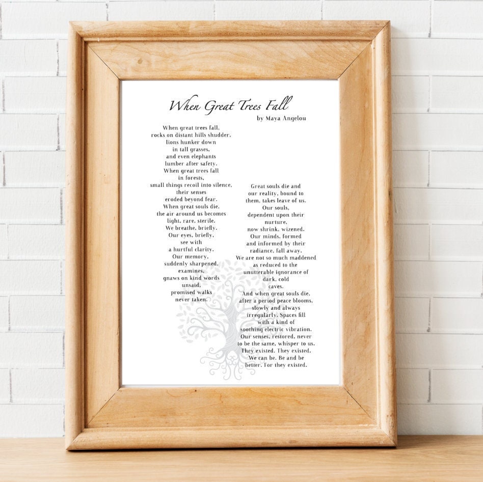 When Great Trees Fall Maya Angelou Poem Funeral Grief | Etsy