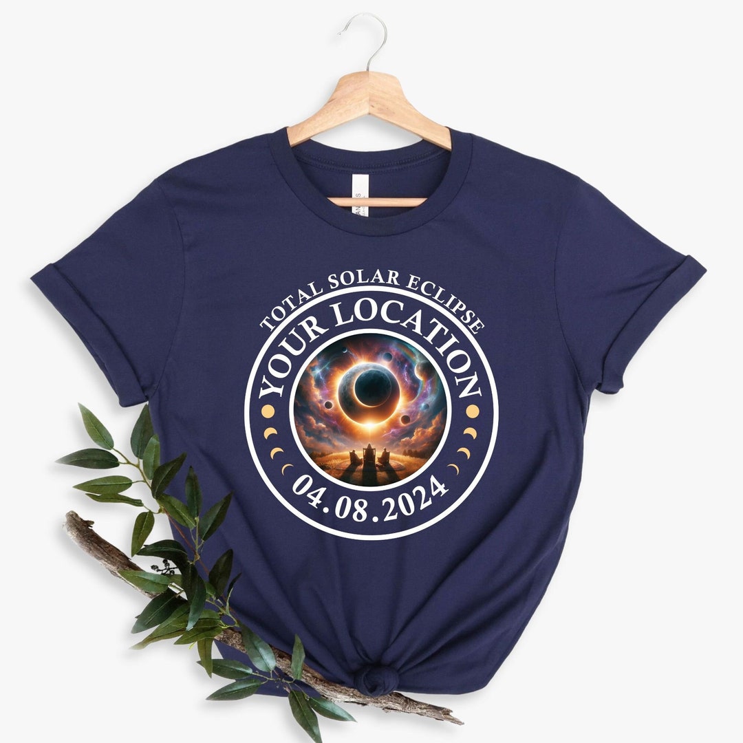 Custom Total Solar Eclipse Shirt, City State Eclipse 4.8.2024 Shirt ...