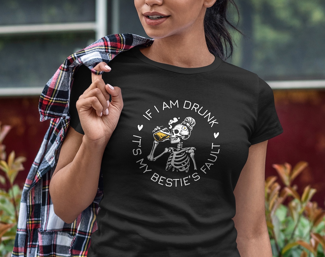 If I Am Drunk, It's My Besties Problem SVG Cut File Instant Download ...