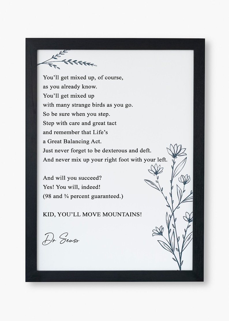 Dr Seuss Wall Art, Kid You'll Move Mountains, Poem Prints, Motivational ...