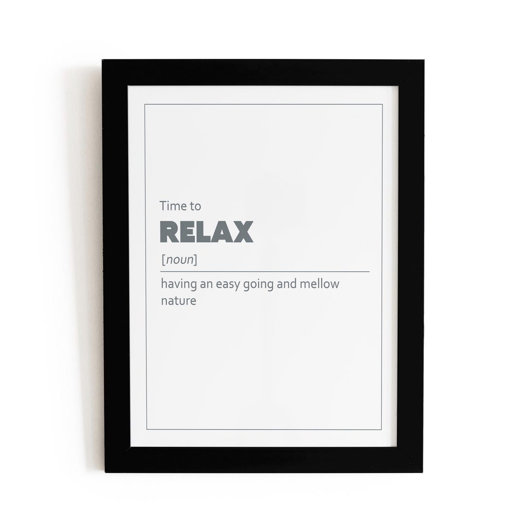 Time to Relax Definition Print, Office Wall Art, Motivational Poster ...