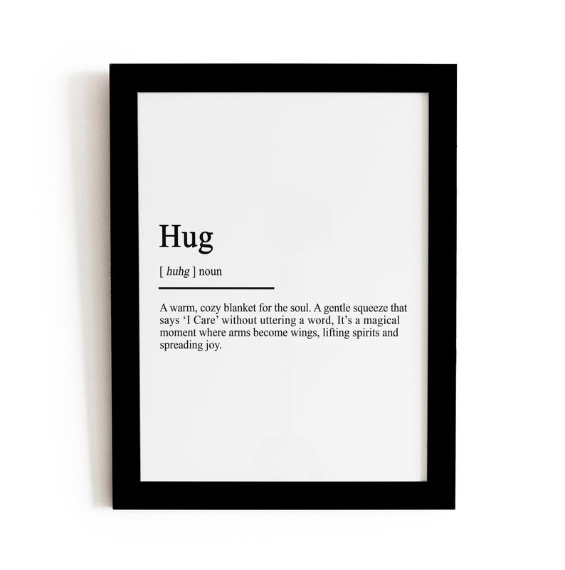 Hug Definition Wall Art Decor Print, Heartwarming Hug Meaning, Perfect ...