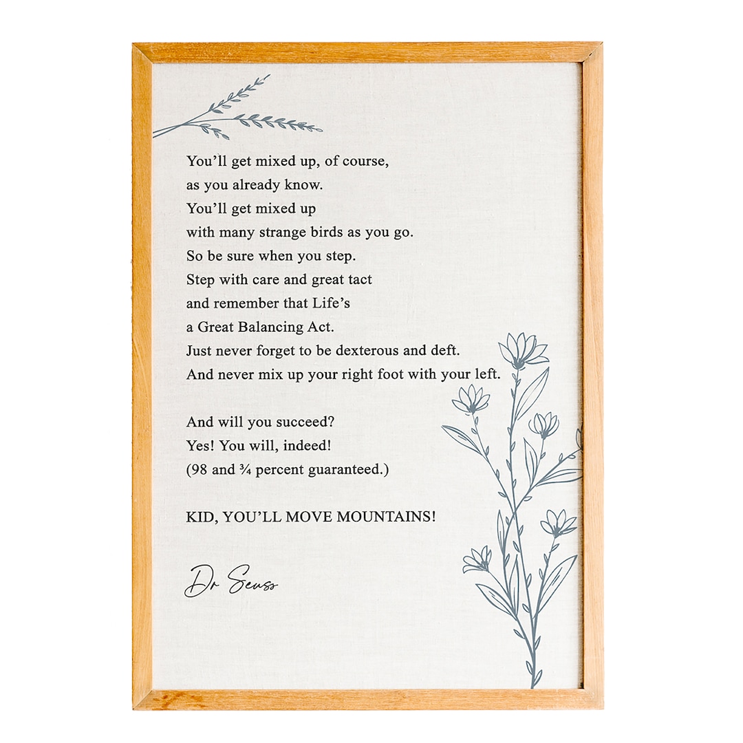 Dr Seuss Wall Art, Kid You'll Move Mountains, Poem Prints, Motivational ...