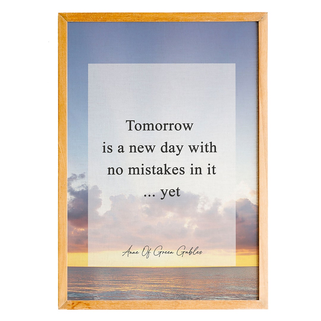Anne of Green Gables Wall Art Printed Poster, Tomorrow is A New Day ...