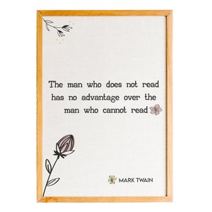Mark Twain Wall Art Prints, the Man Who Does Not Read Quote for Library ...
