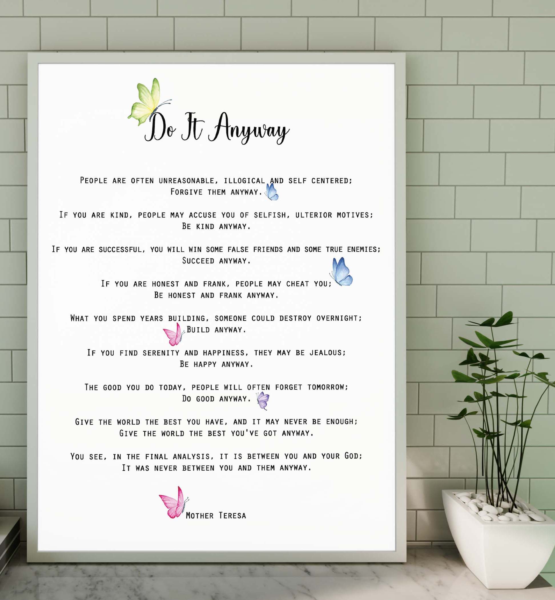 Mother Teresa Quote, Do It Anyway Art Print , Mother Teresa Poem, Poem ...
