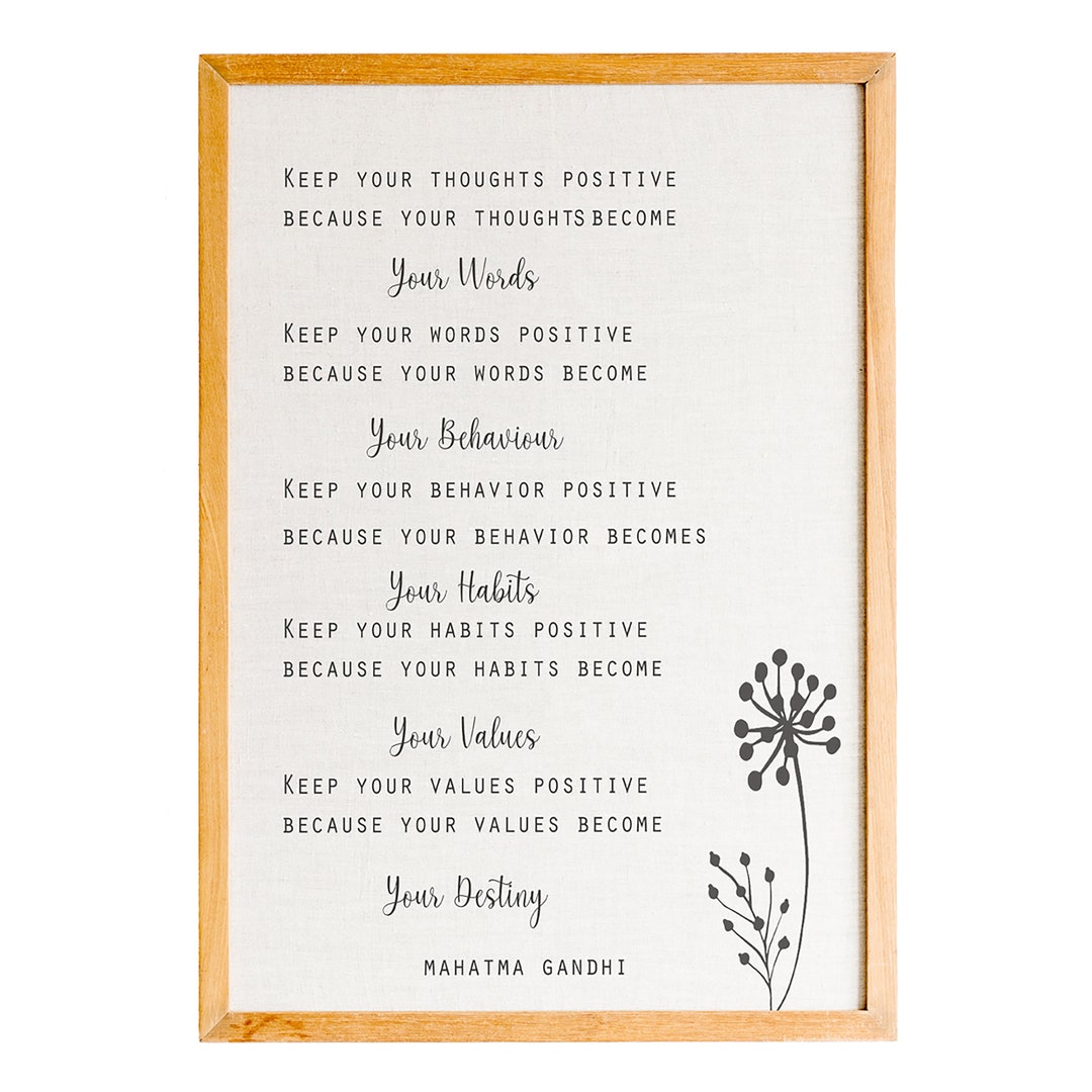 Mahatma Gandhi Quote Print, Keep Your Thoughts Positive Life Quote ...
