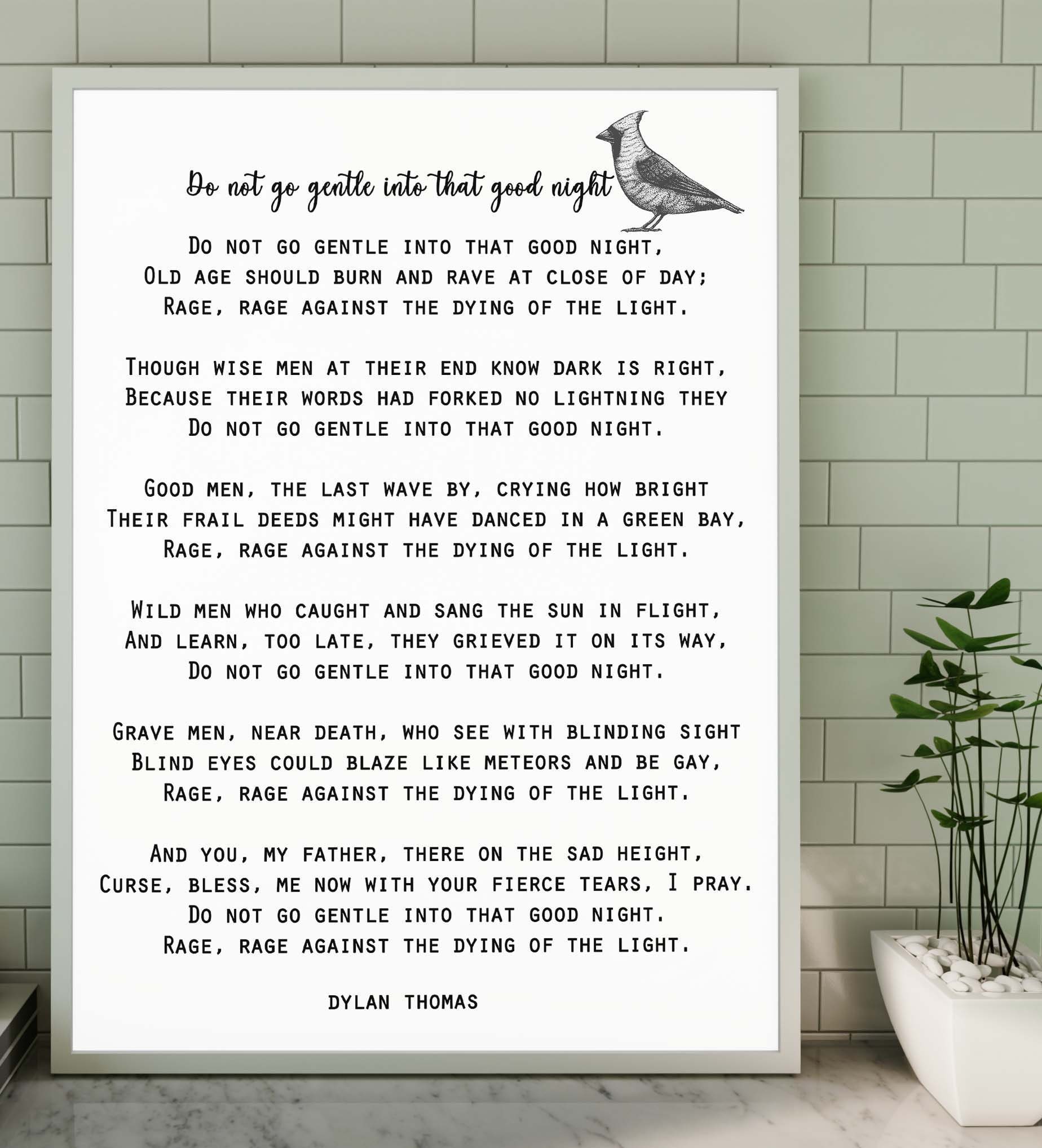 Dylan Thomas Poem Print, Do Not Go Gentle Into That Good Night,dylan ...