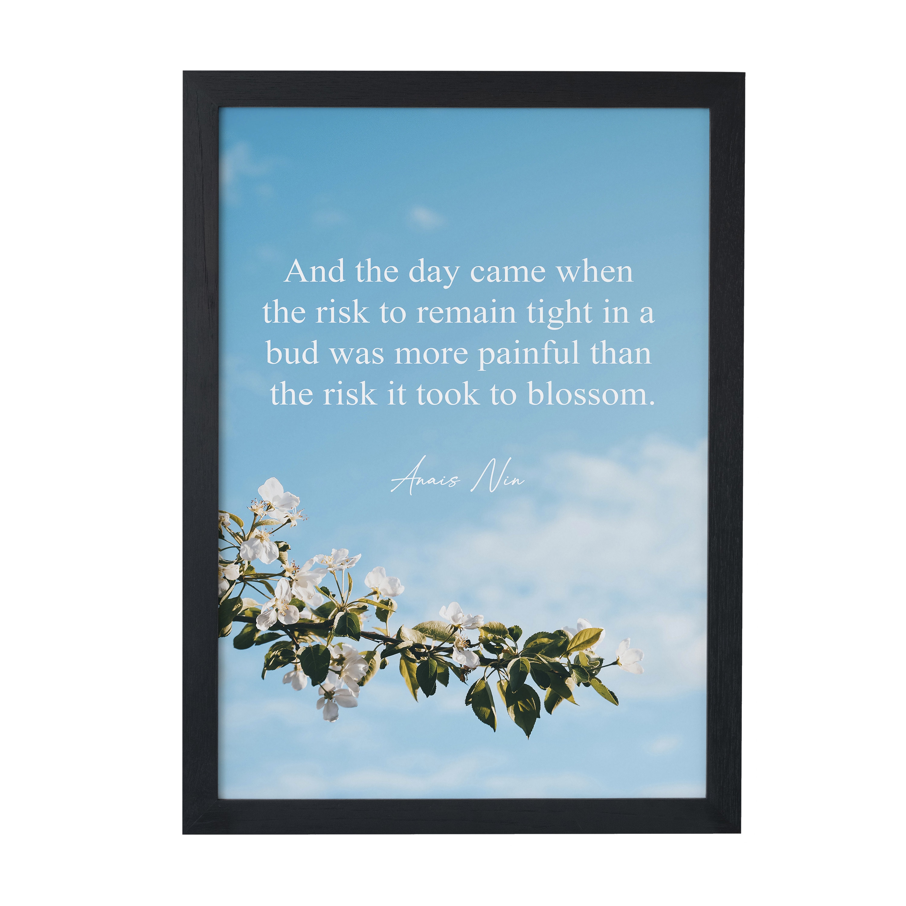 Anais Nin Quote Print, and the Day Came When the Risk to Remain Tight ...