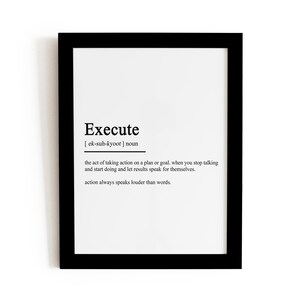 Execute Definition, Execute Print, Home Office Wall Art, Inspirational ...