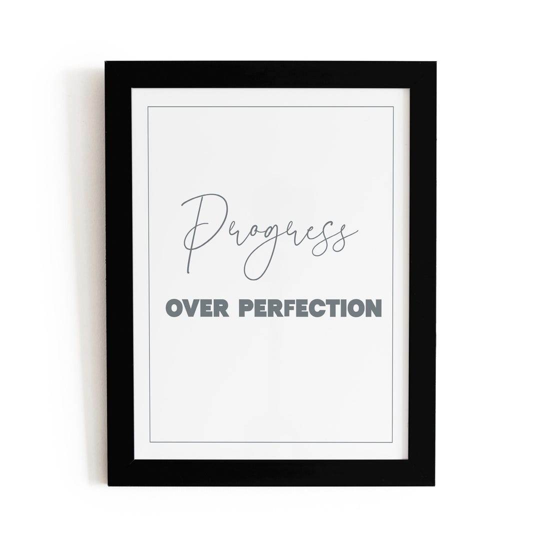 Progress Over Perfection, Printable Office Décor, Motivational Poster ...