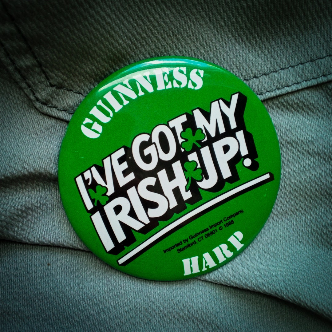 Guinness I've My Irish up Graphic Pin - Etsy