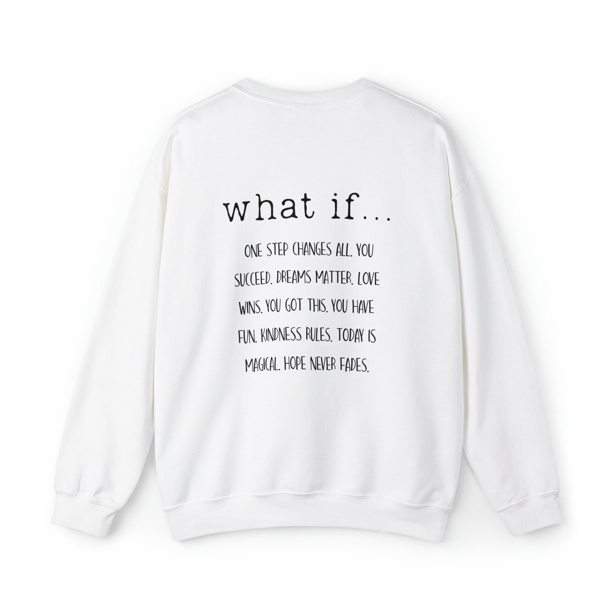 What If Sweatshirt - Self-love Apparel - Positive Quotes Sweatshirt ...