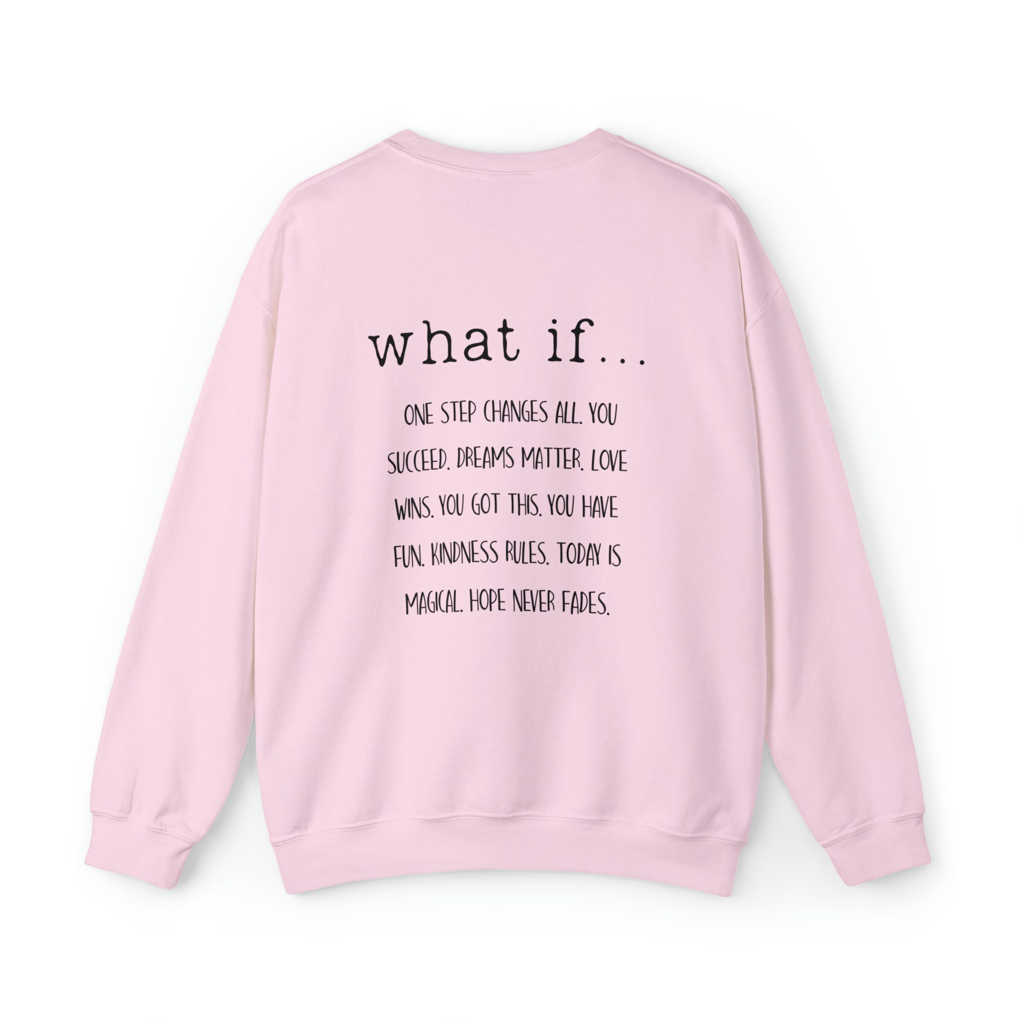 What If Sweatshirt - Self-love Apparel - Positive Quotes Sweatshirt ...