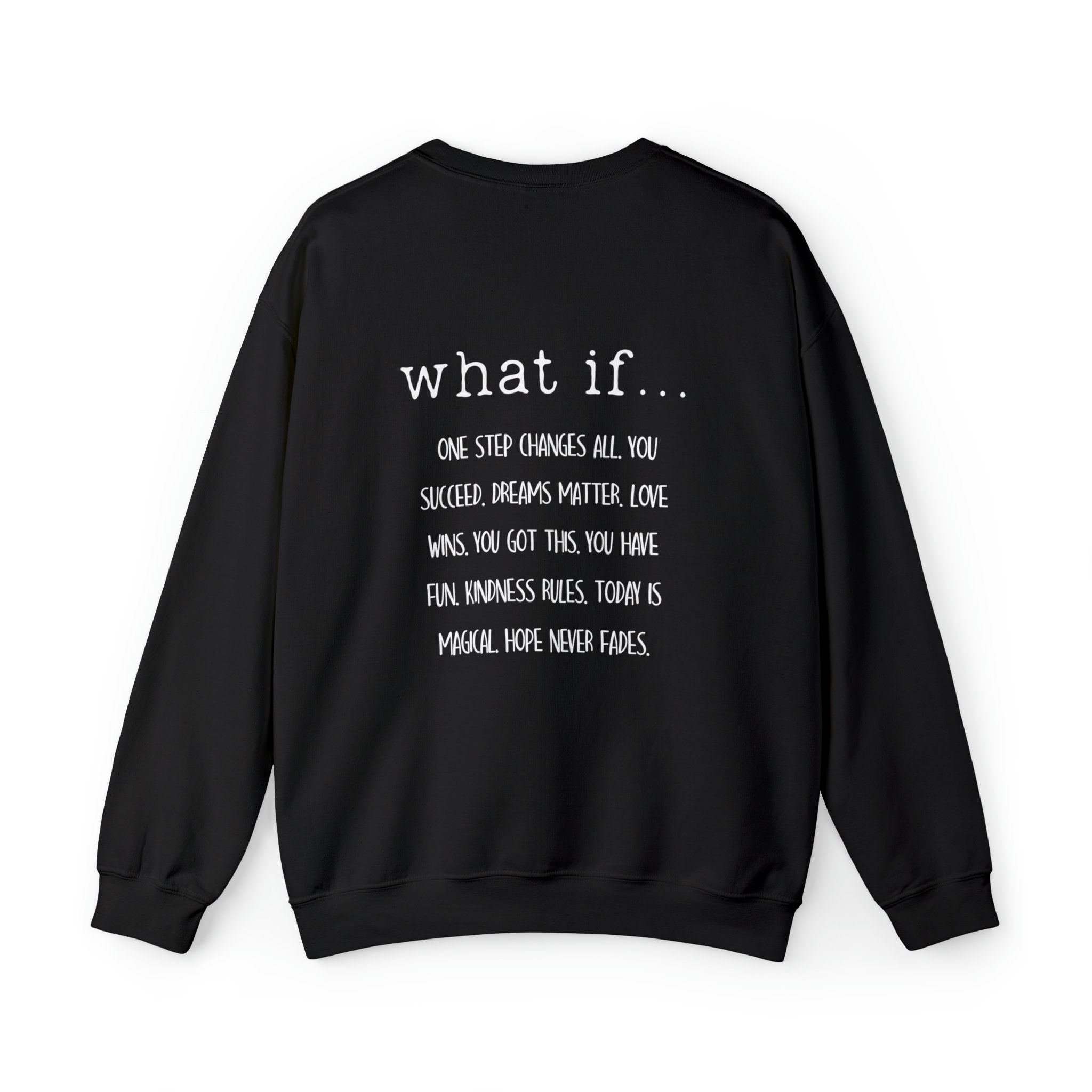 What If Sweatshirt - Self-love Apparel - Positive Quotes Sweatshirt ...