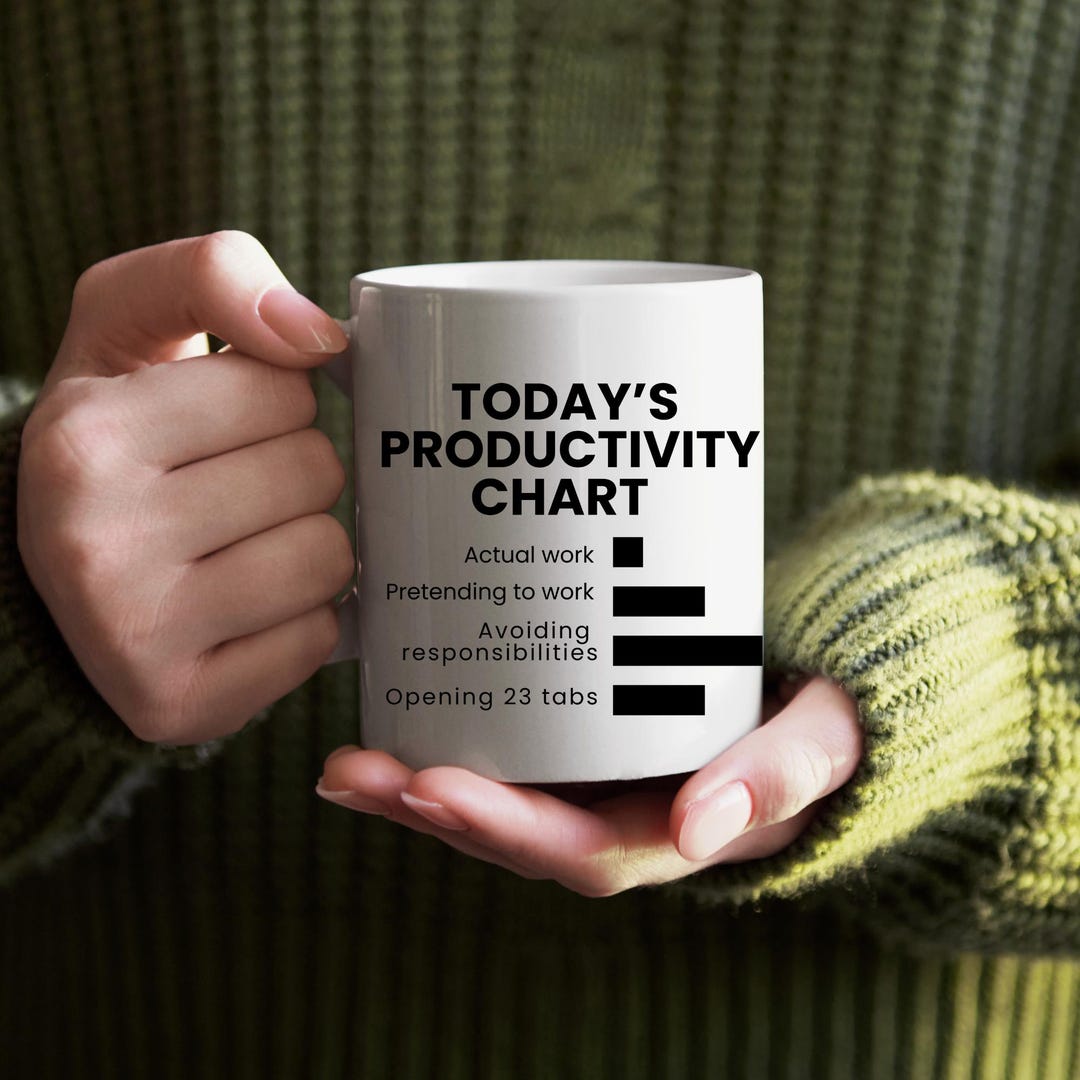 Productivity Chart Mug, Funny Workday Mug, Office Humor, Workplace ...